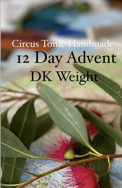 12 Day Advent 2024 DK Weight - Circus Tonic Handmade 12 Day Advent 2024 DK Weight - Circus Tonic Handmade